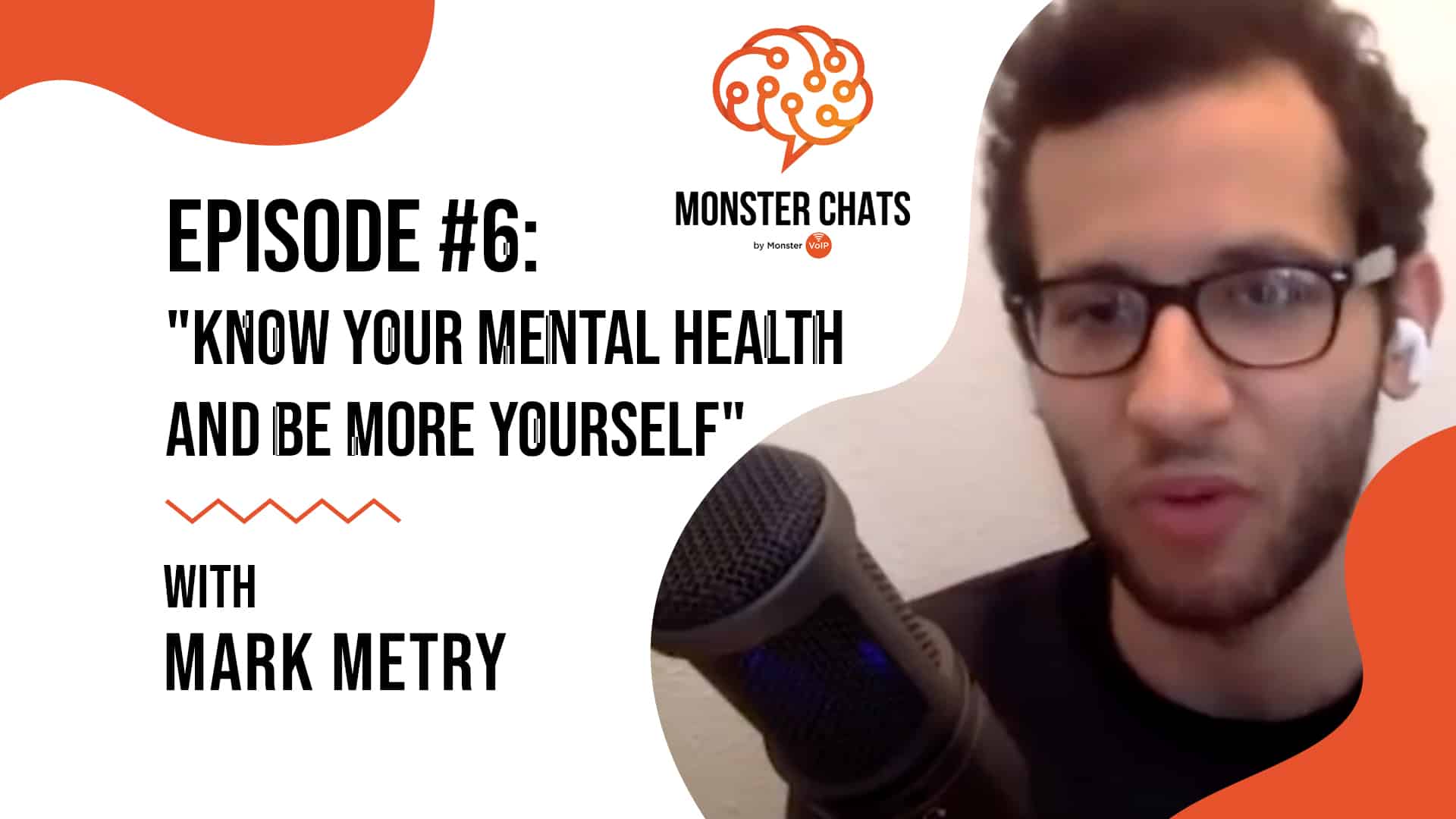 "Know your mental health and be more yourself" with Mark Metr